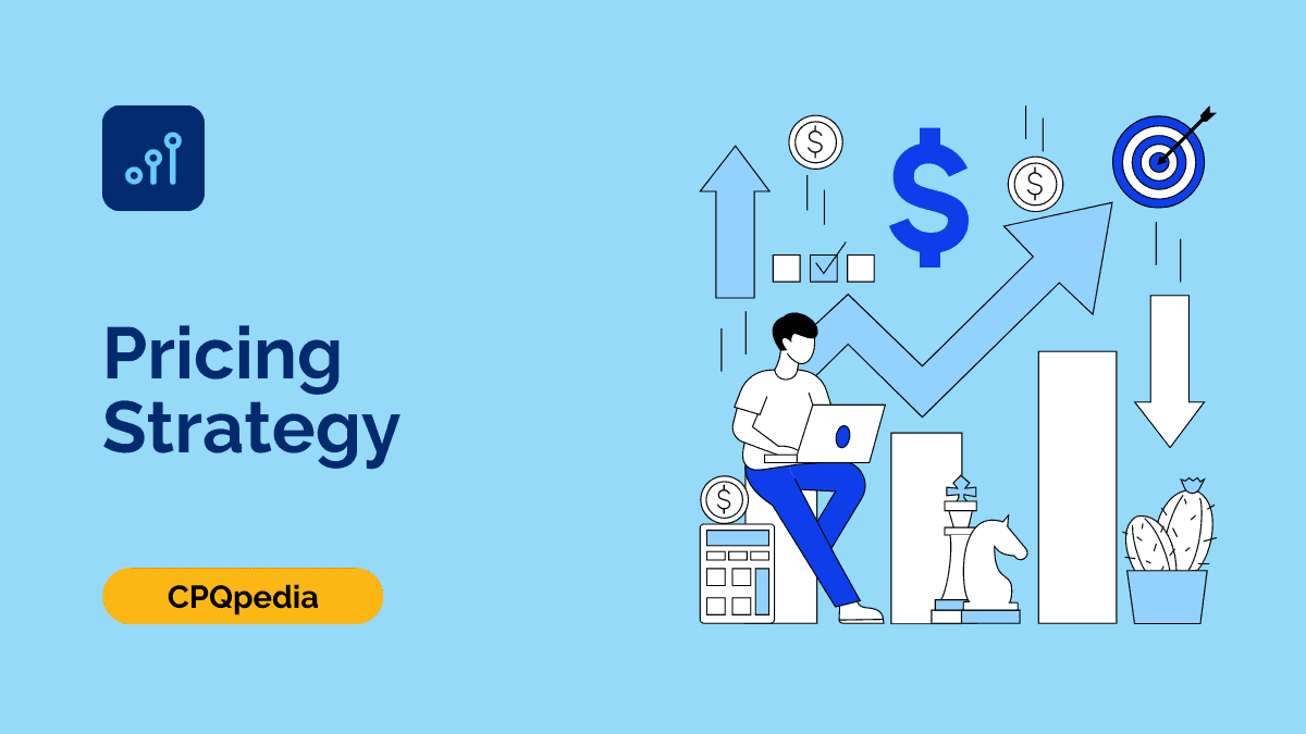 What is a Pricing Strategy? | CPQ Integrations